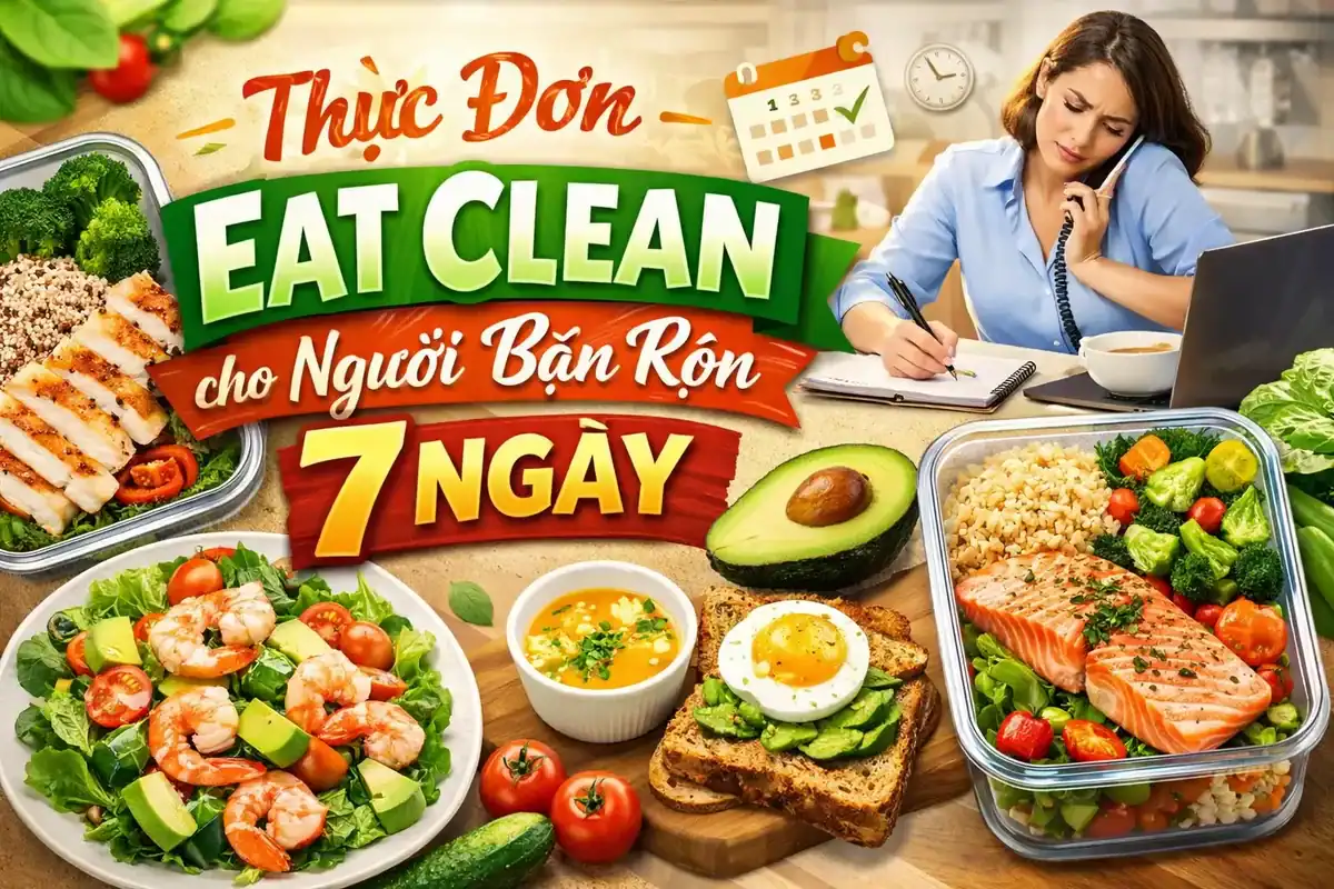 Thực đơn eat clean cho người bận rộn (7 ngày) - Review Tất Cả – Trang ...